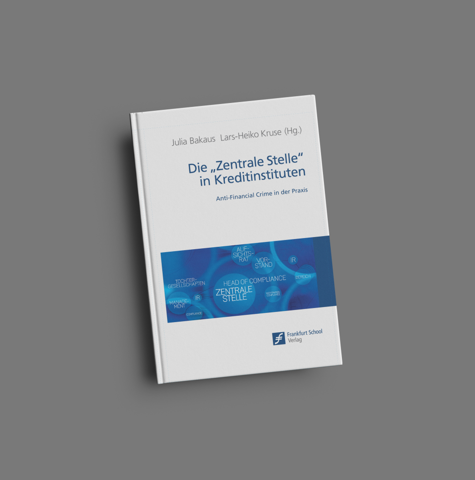 Die „Zentrale Stelle“ in Kreditinstituten | Frankfurt School Forum